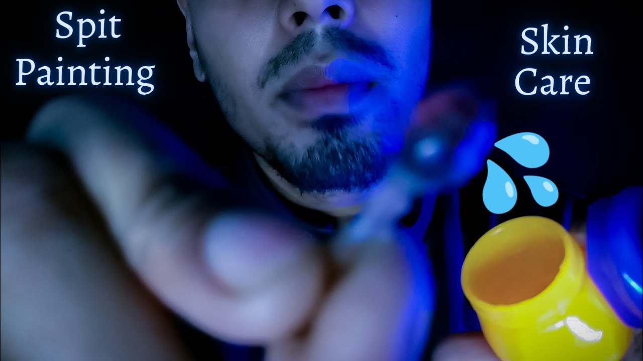 ASMR Spit Painting On Your Face With Skin Care - YouTube