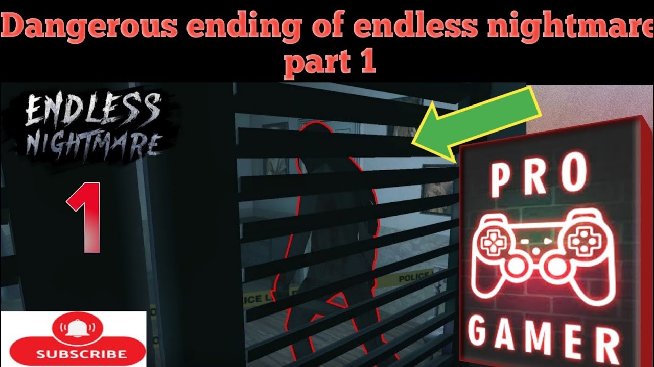 Dangerous ending of endless nightmare part 1 | Endless nightmare ...