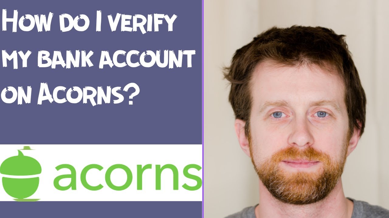 How do I verify my bank account on Acorns - YouTube