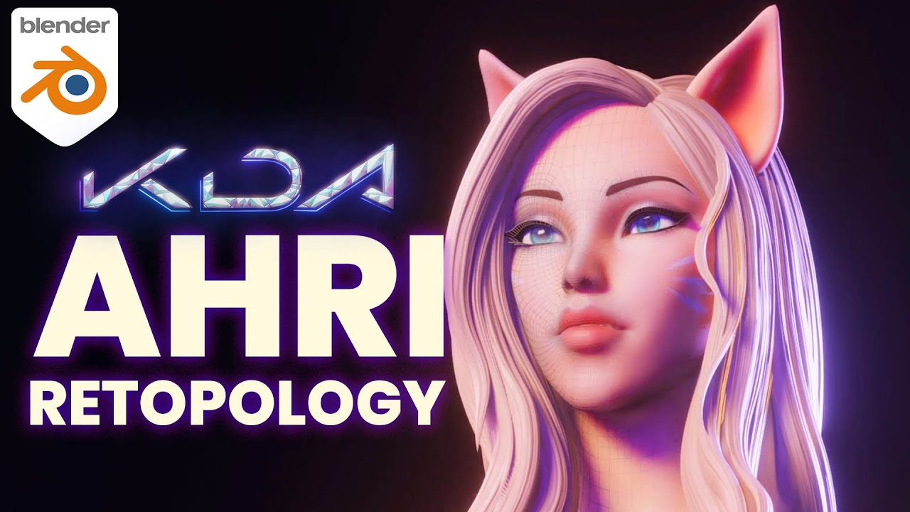 Introduction to Retopology: KDA Ahri 3D Project Breakdown | Blender 2.9 ...