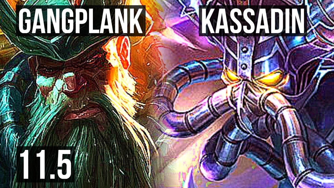 Gangplank Vs Kassadin Mid 3 1m Mastery 1500 Games 12 3 10