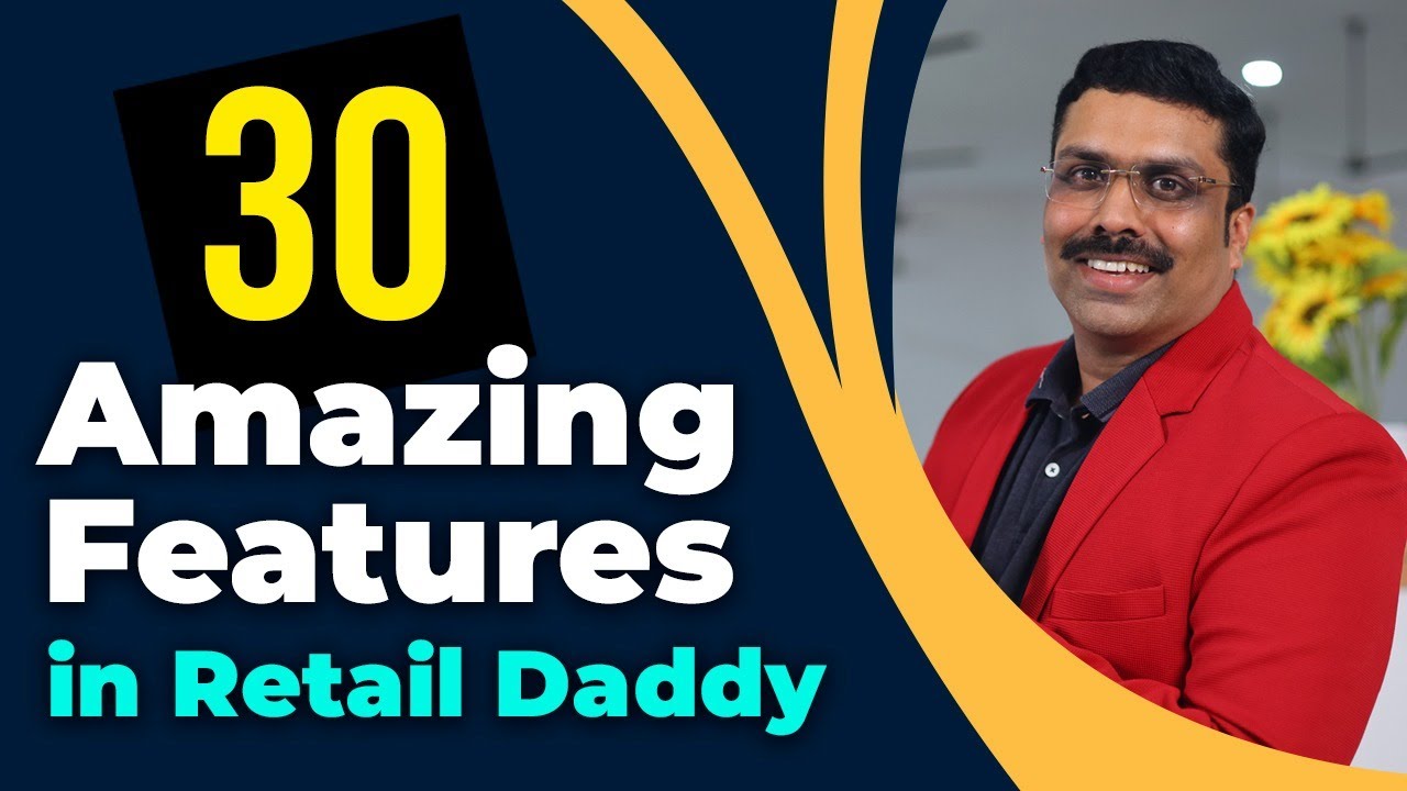 Top 30 amazing features in Retail Daddy Billing software - YouTube