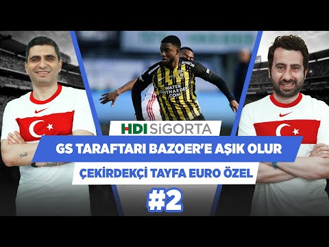 Galatasaray taraftarı Bazoer'e aşık olabilir | Mustafa Demirtaş & Ilgaz Çınar | Çekirdekçi Tayfa #2