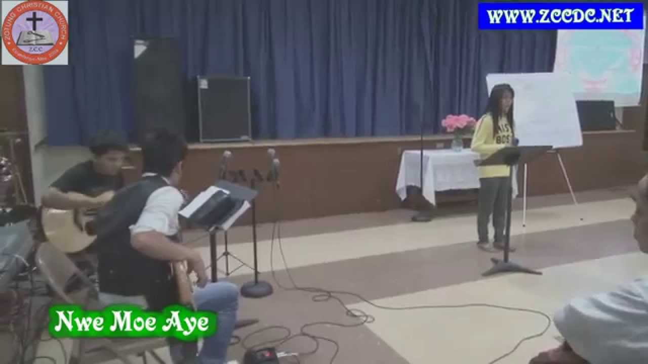 Myanmar Gospel Song by Nwe Moe Aye - YouTube