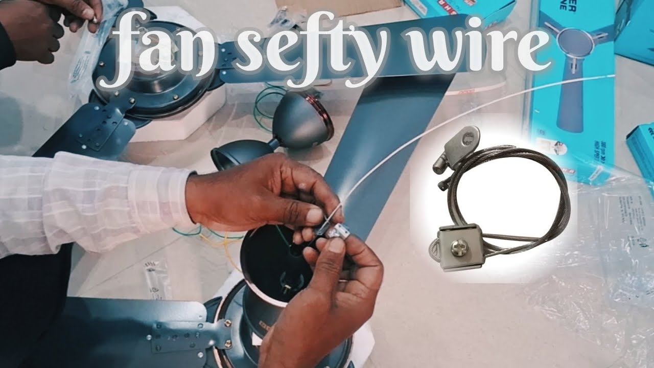 ceiling fans safety wire kese lagate hai || fan sefty #electrition #fan ...
