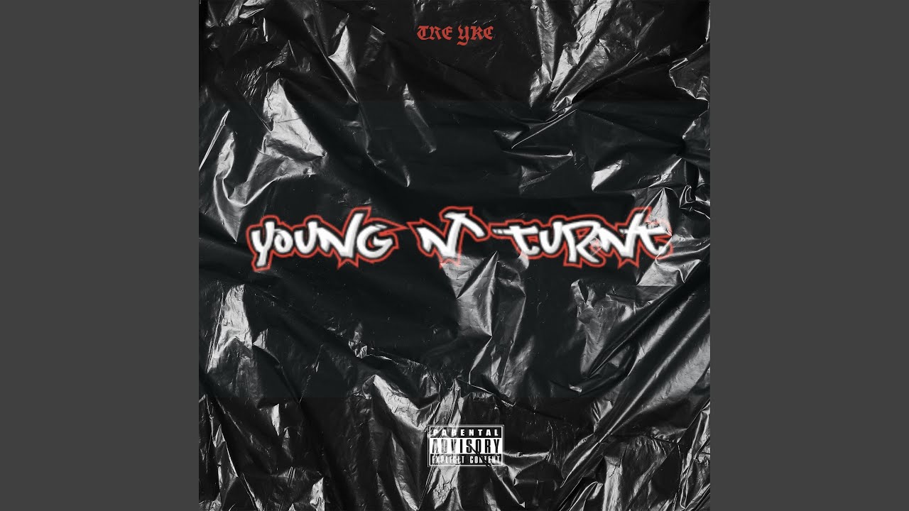 YOUNG N' TURNT - YouTube