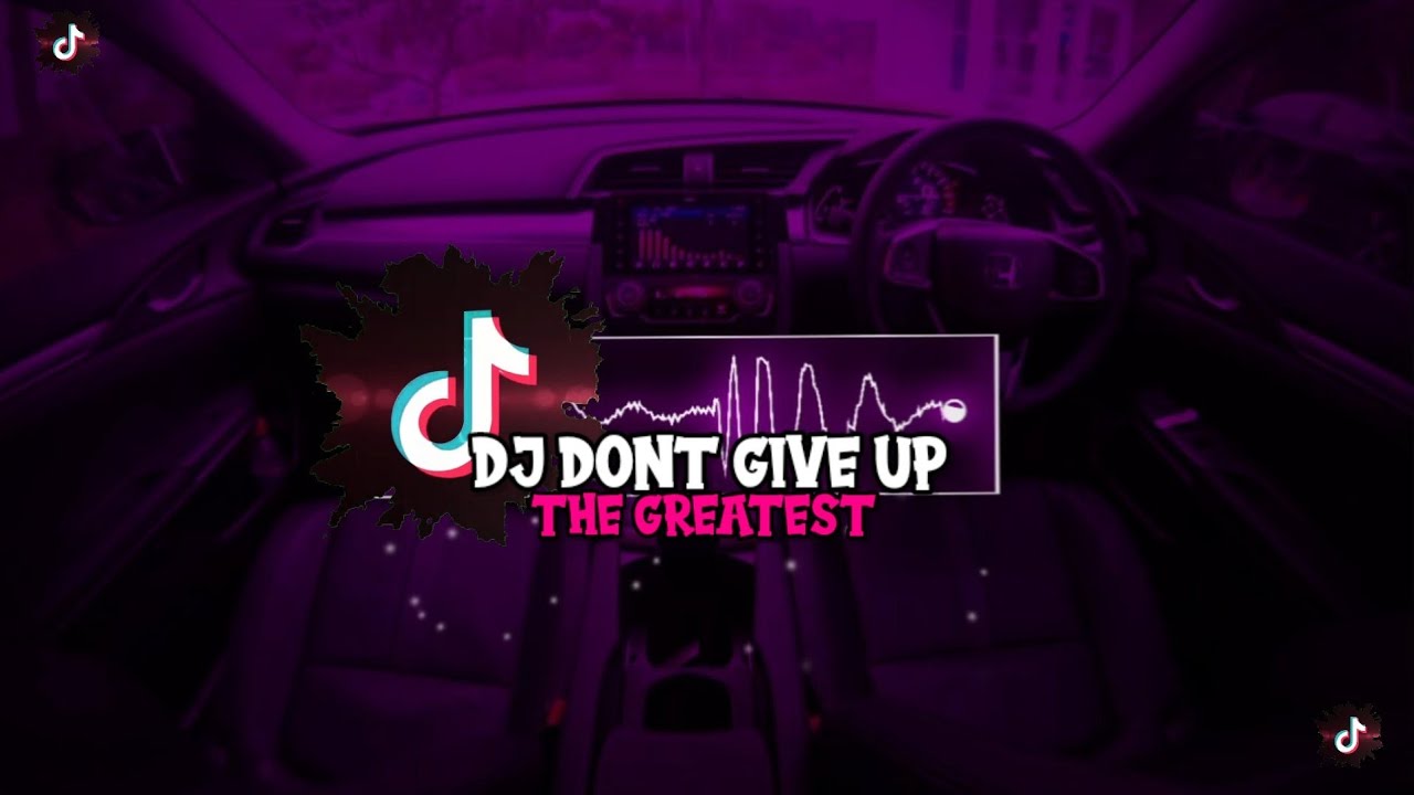 DJ DONT GIVE UP DJ THE GREATEST SOUND DJ Vinky YETE - VP VIRAL TIKTOK ...