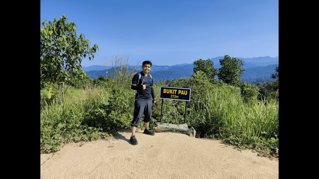 Bukit Pau, Kemensah 21/05/2022 (ENG SUB) (Pau's Hill) - YouTube