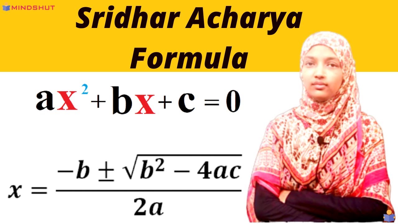Quadratic Equation | Part - 4 | Sridhar Acharya's Formula | Class 10 ...