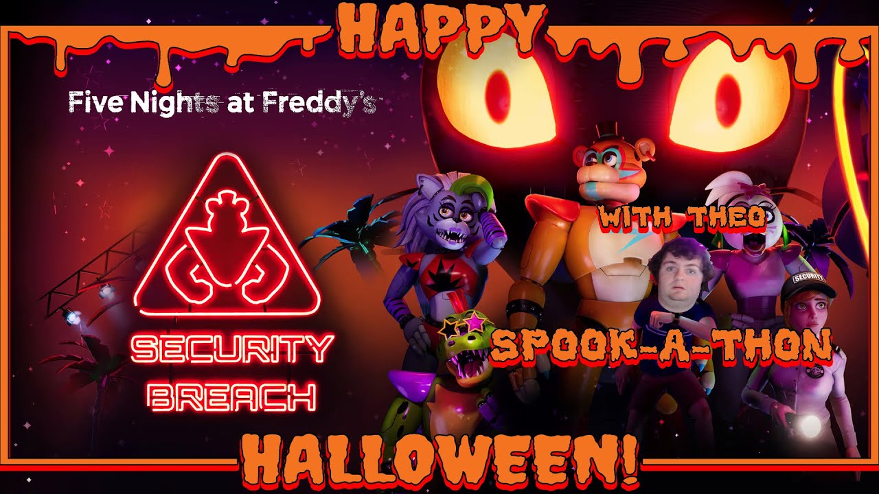 🔴 Theo plays FNAF: Security Breach wearing a HEART MONITOR! (Spook-a ...