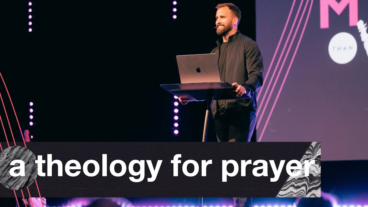 A THEOLOGY FOR PRAYER | PASTOR MICHAEL STEPHENS - YouTube
