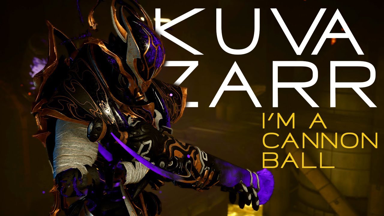 {WARFRAME ITA} Kuva Zarr - FARM e BUILD - I'm a cannon ball - YouTube