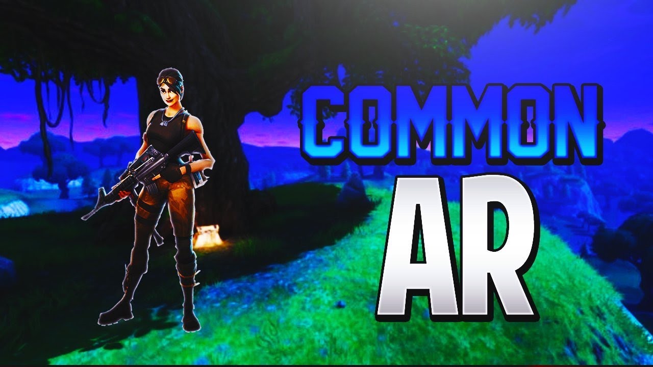 COMMON AR CHALLENGE (Fortnite Battle Royale) - YouTube
