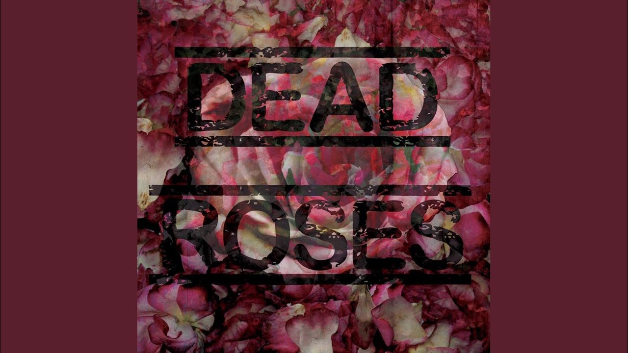 Dead Roses (Original Mix) - YouTube