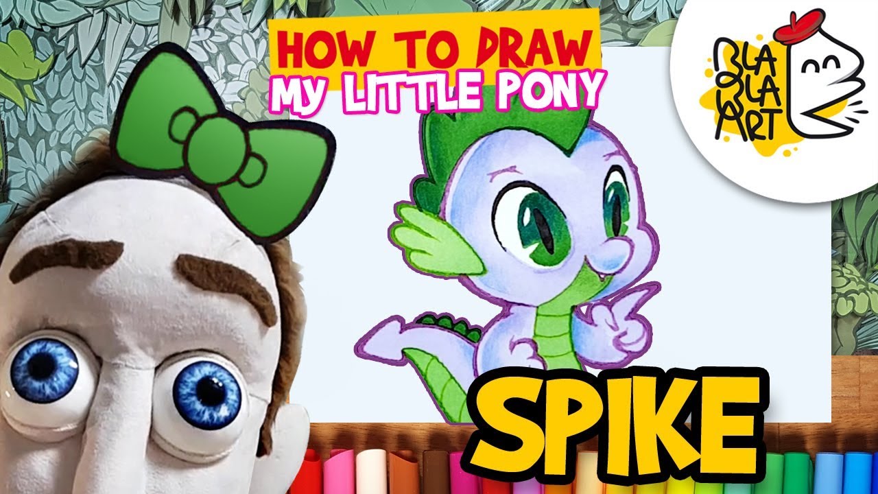 HOW TO DRAW SPIKE | My Little Pony Drawing and Coloring for Kids ...