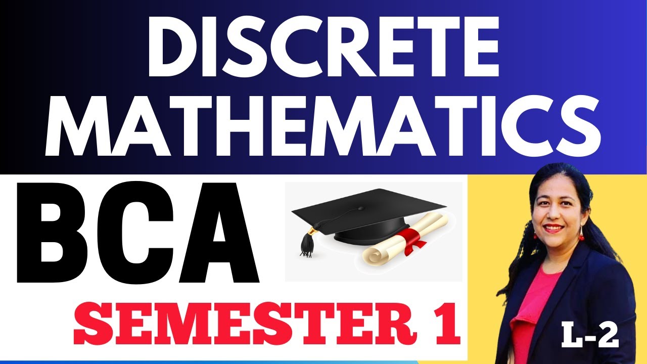 Discrete Mathematics | BCA Semester - 1| Propositional Logic | GGSIPU ...
