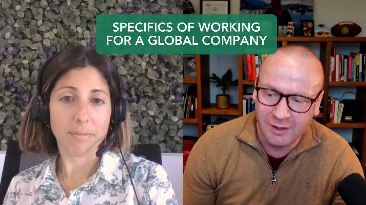 Episode 44 | Specifics of working for a global company - YouTube
