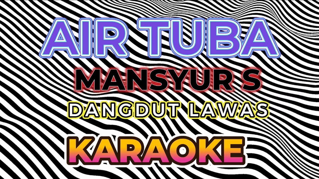 AIR TUBA Karaoke by Mansyur S - YouTube