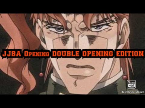 JJBA Opening 4 DOUBLE OPENING EDITION - YouTube