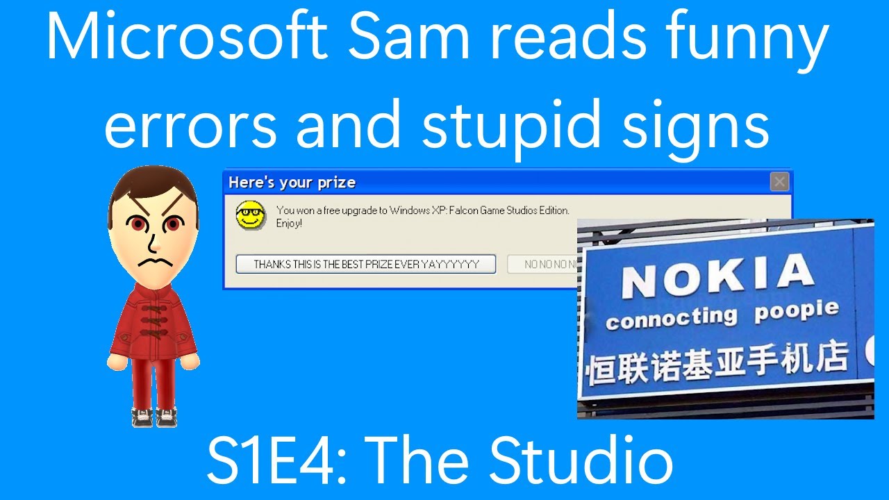 Microsoft Sam reads funny errors and stupid signs: S1E4 - The Studio ...