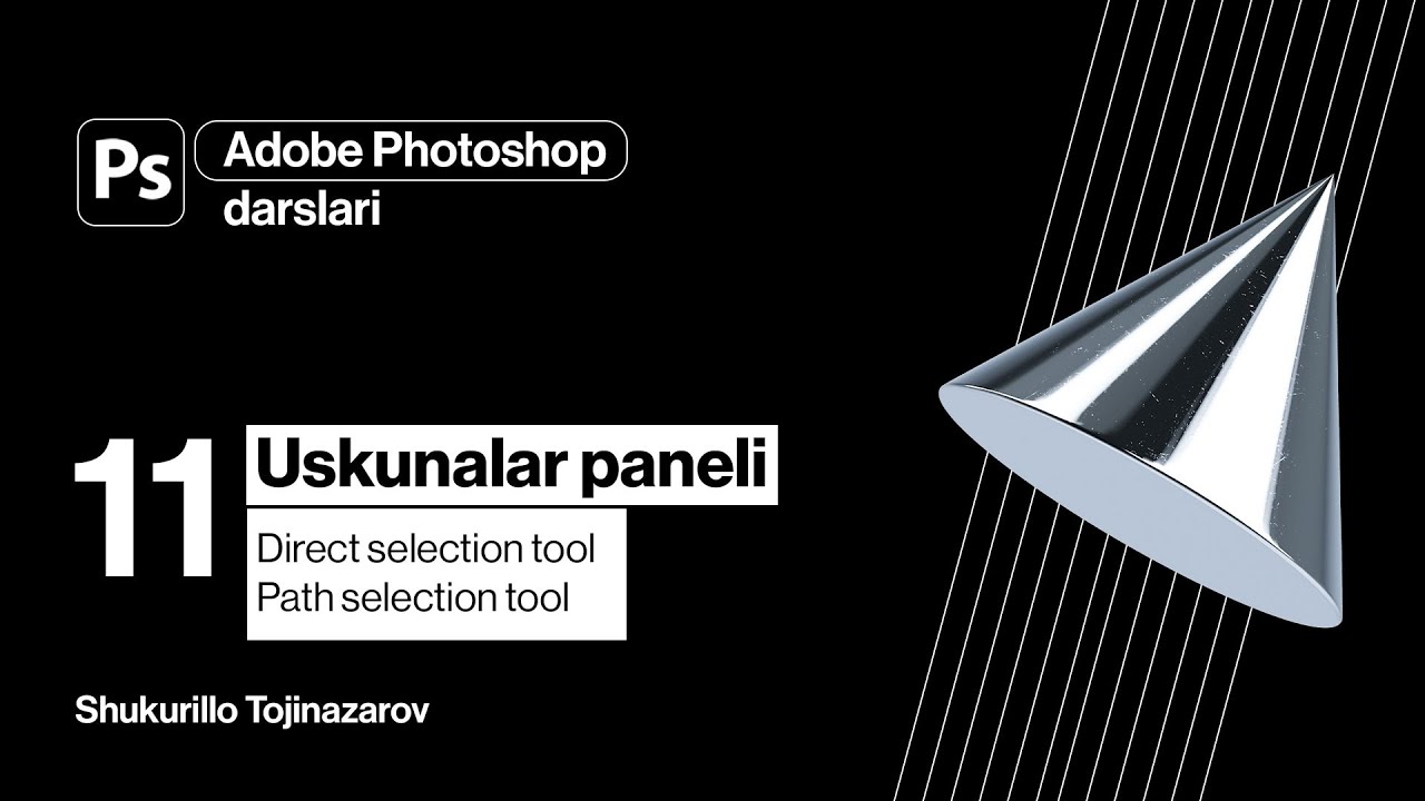 #11-dars. Direct Selection tool Path Selection tool | Photoshop ...