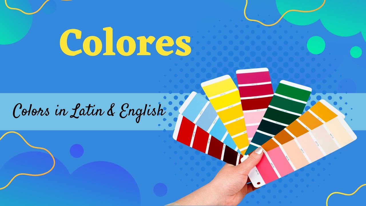 Colores - Colors in Latin & English - YouTube