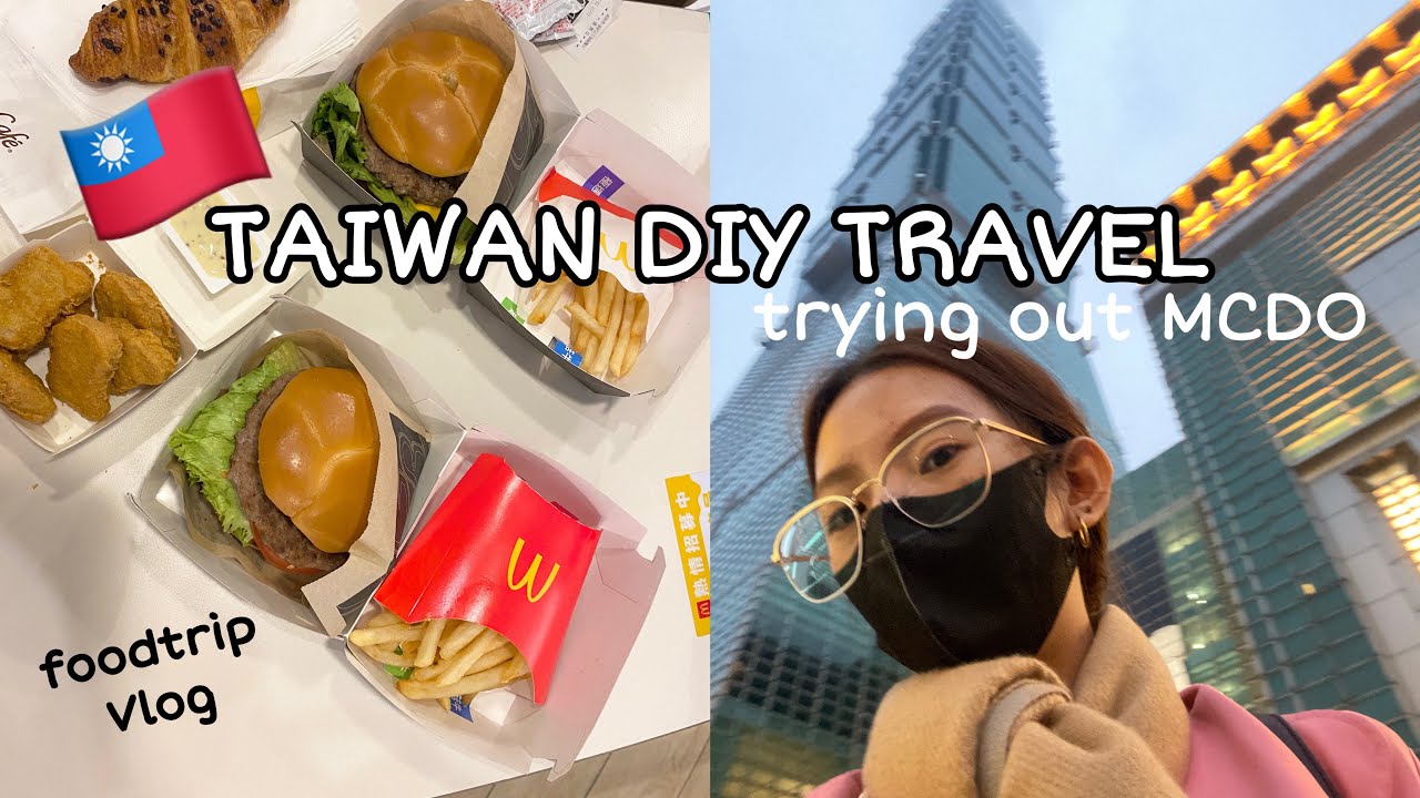 Taiwan Vlog 12 🇹🇼 trying out MCDO for the first time in TAIWAN ...