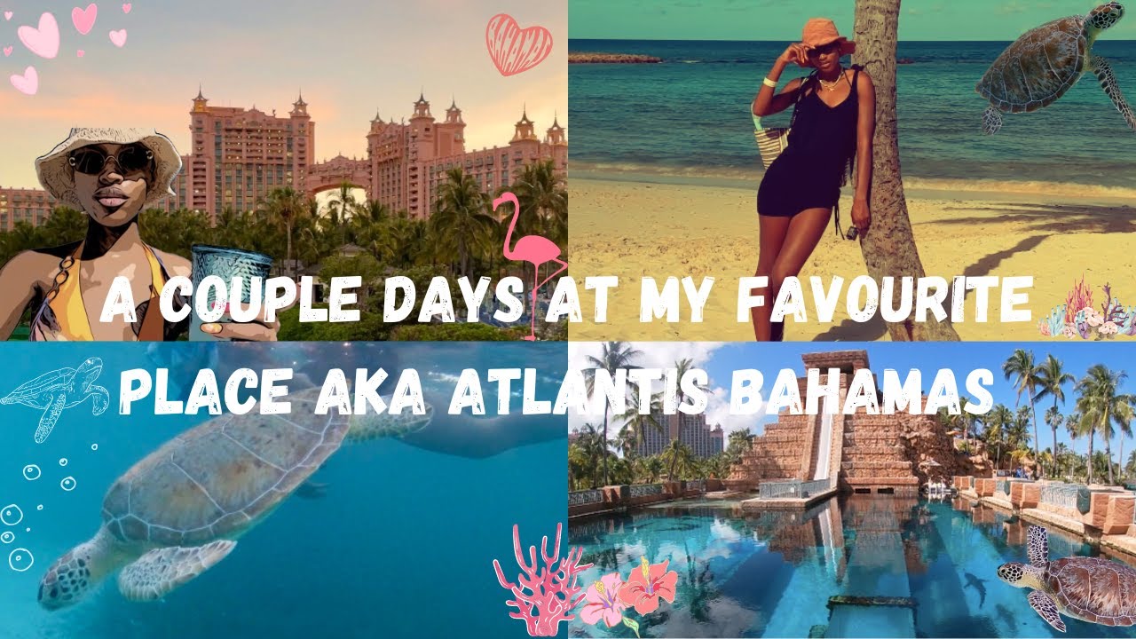 SPEND A COUPLE DAYS WITH ME AT MY FAVOURITE PLACE ON EARTH AKA ATLANTIS ...