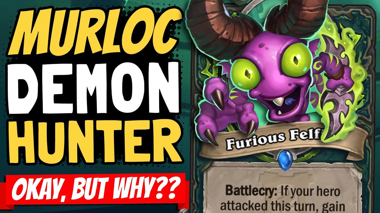 HOW IS MURLOC DEMON HUNTER GOOD TOO?? Can Anything Stop This Class ...