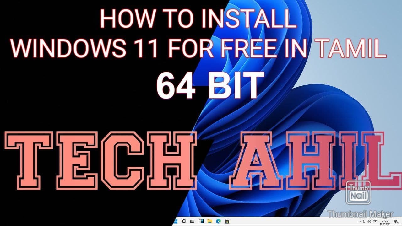 HOW TO INSTALL WINDOWS 11 FOR FREE IN TAMIL (No Data Loss😱😱) - YouTube