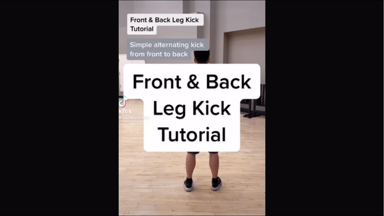 Shuffle Dance Tutorial: Front & Back Leg Kick - YouTube