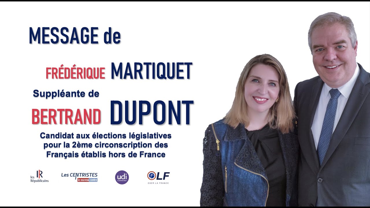Message Frédérique Martiquet, suppléante de Bertrand Dupont. Voter ...