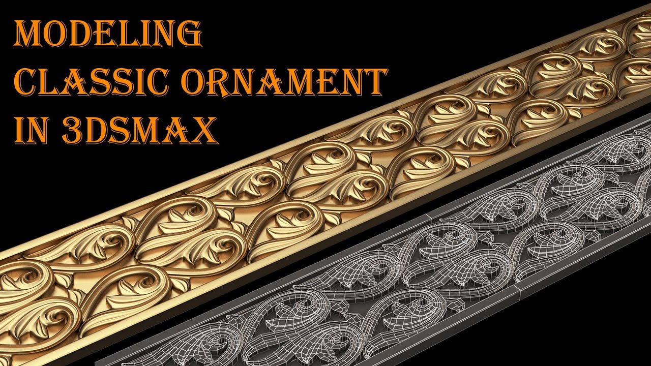 Classic Carved Ornament 025 Modeling in 3dsMax/Xaqani Ahmedov - YouTube