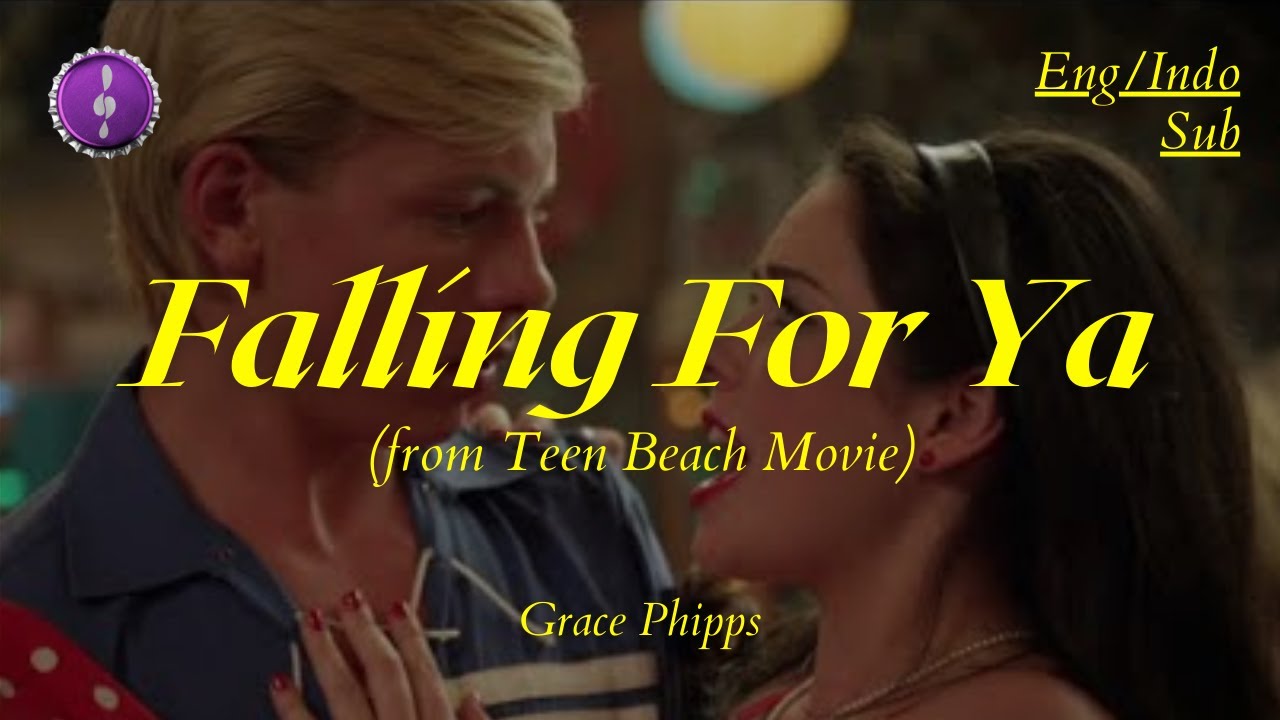 Grace Phipps - Falling For Ya (from Teen Beach Movie) | Lirik ...
