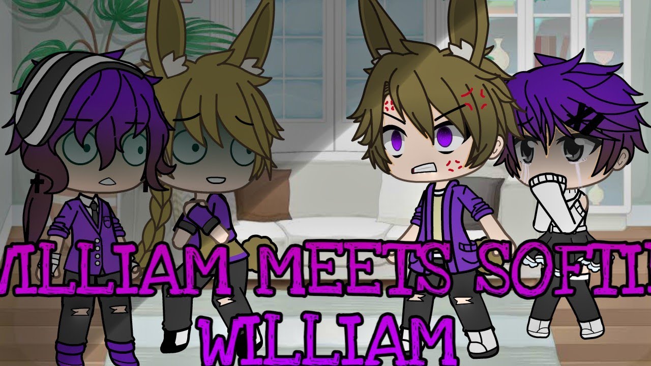 || William Meets softie William || - YouTube