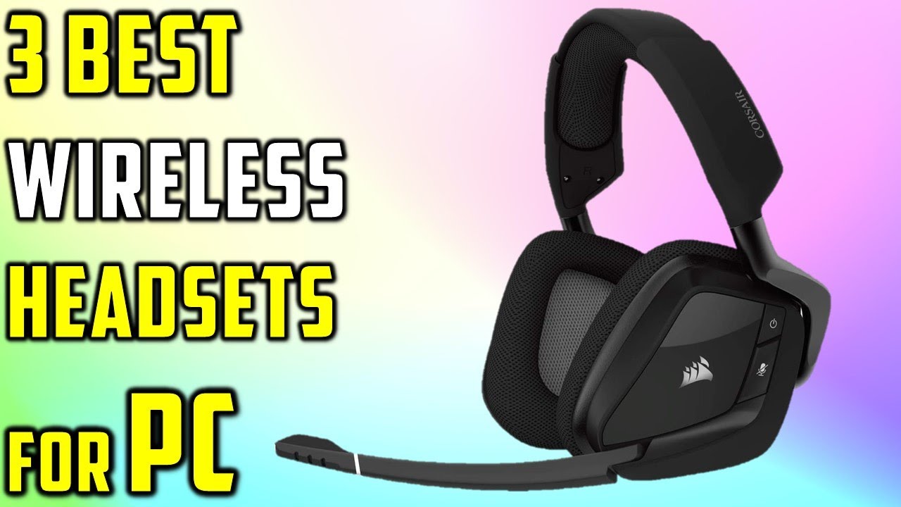 Best Wireless Headsets for PC in 2022 - 2023 | Top 3 Best Wireless ...