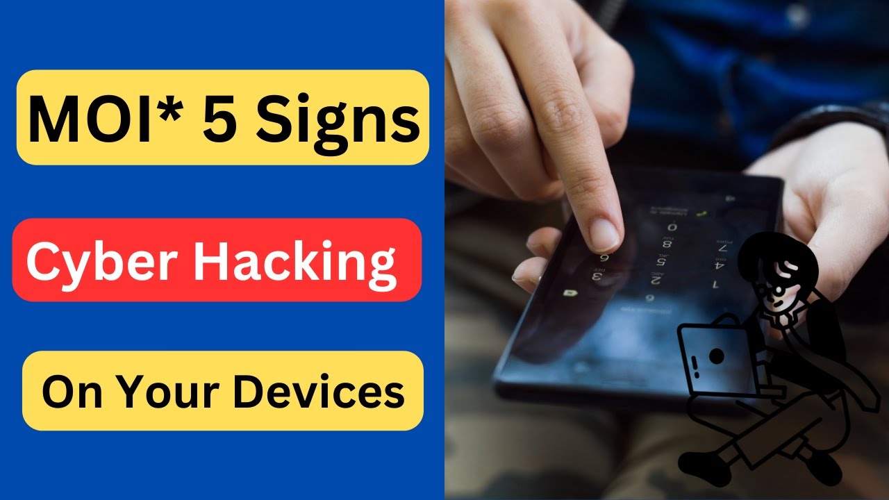 5 Signs Of Cyber Hacking On Devices: Ministry Of Interior | Hassam ...