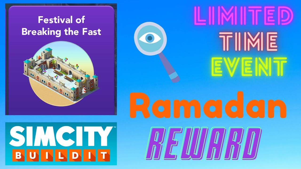 SimCity Build It - 2021 Ramadan Reward (Festival of Breaking the Fast ...