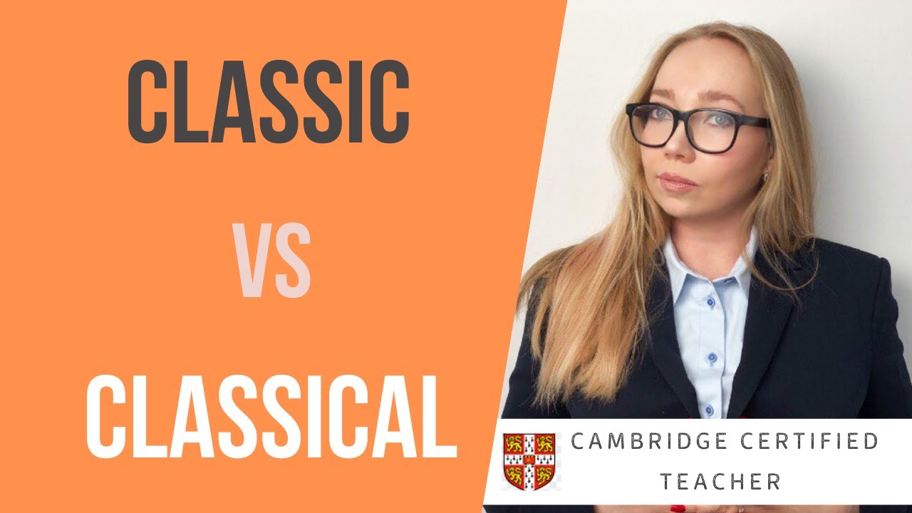 Разница между Classic VS Classical - YouTube