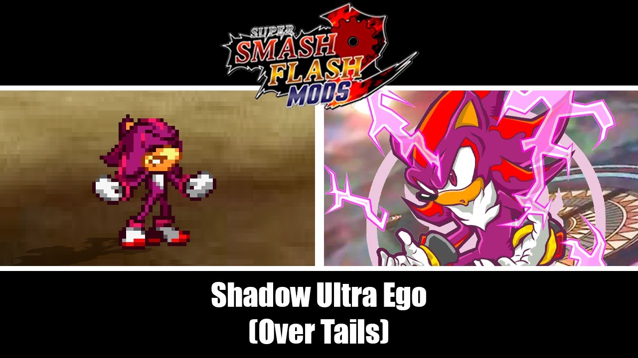 SSF2 Mods: Shadow Ultra Ego (Over Tails) - YouTube