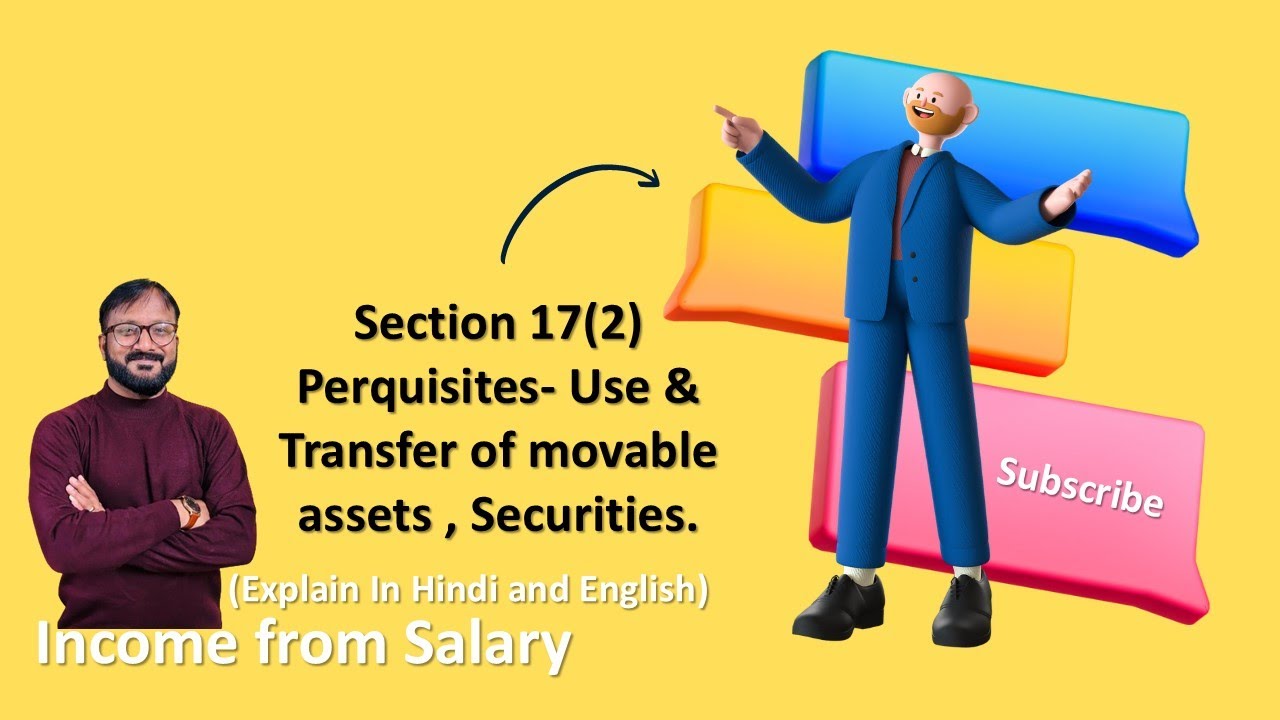 Section 17(2) Perquisite Use and Transfer of Movable assets I Sale of ...