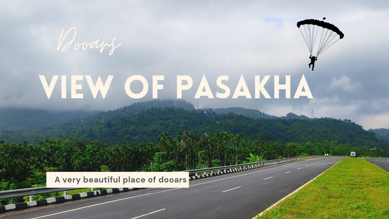 View Of Pasakha ( Bhutan Border) , Dooars - YouTube