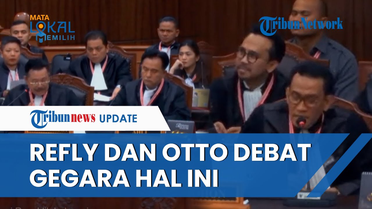 Nada Tinggi Refly Harun Debat vs Otto Hasibuan di Sidang MK, Tak Terima Pertanyaannya Disela ...