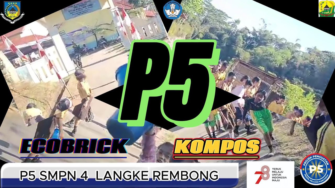 Kegiatan P5-SMPN 4 Langke Rembong - YouTube