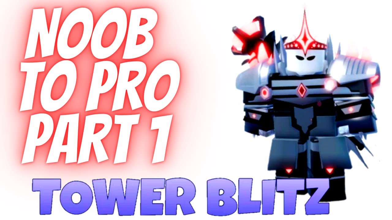 Tower Blitz noob to pro part 1 Hard mode Grind - tbz roblox - YouTube