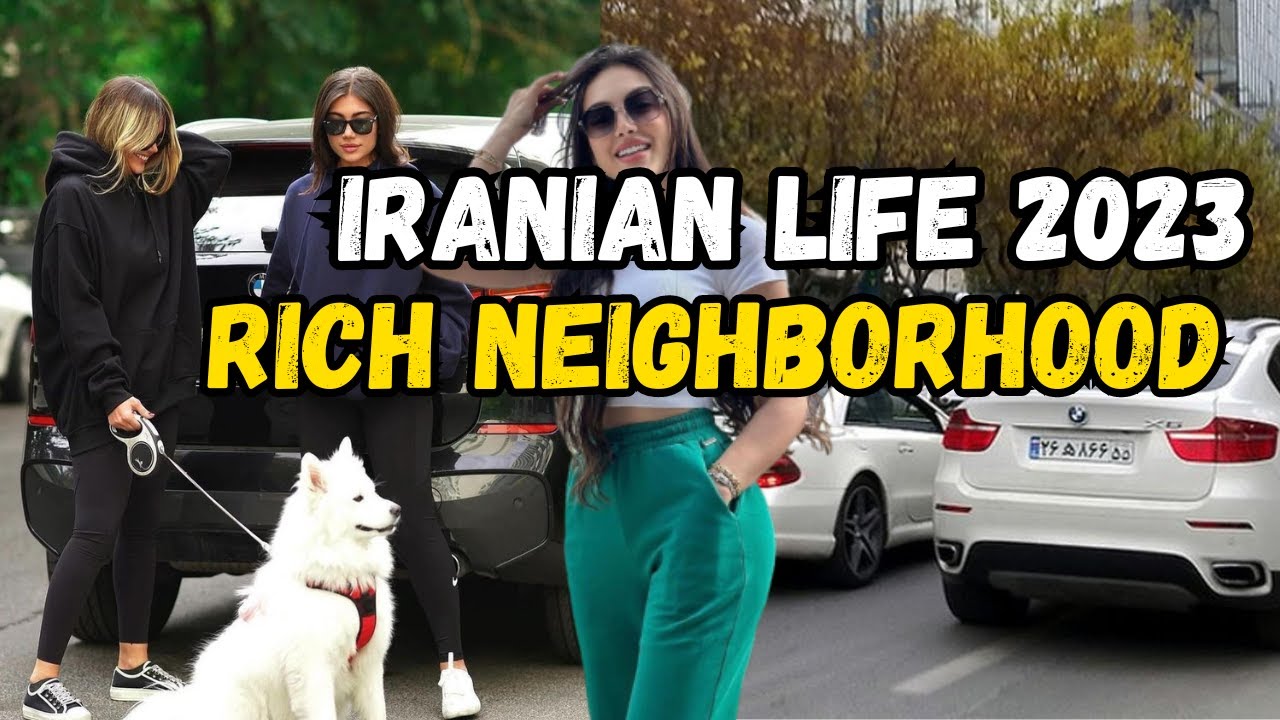 IRAN 🇮🇷 | The rich neighborhood in Iran , Life of Iranian 2023 - YouTube