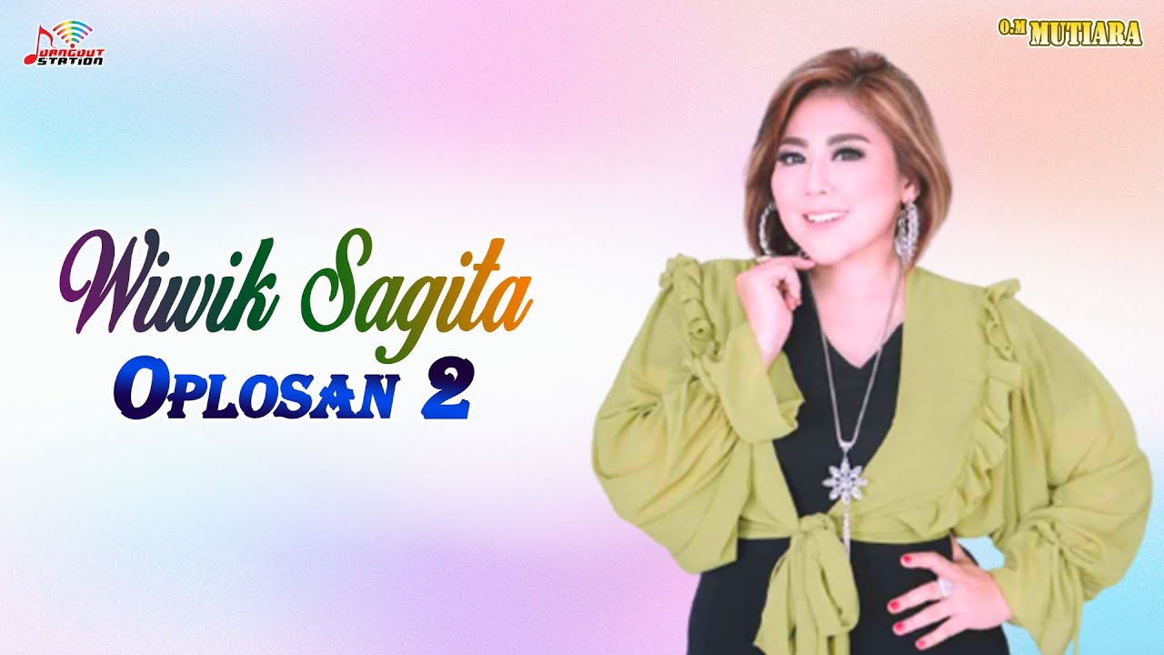 Wiwik Sagita - Oplosan 2 (Official Music Video) - YouTube