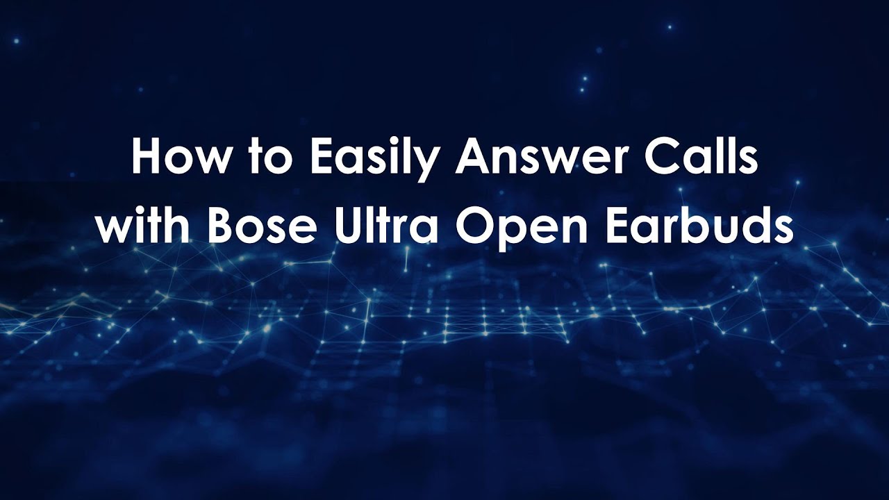 How to Easily Answer Calls with Bose Ultra Open Earbuds - YouTube