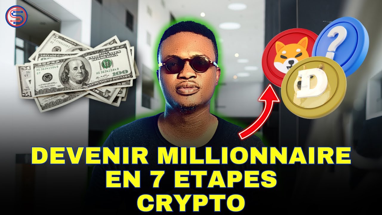 Devenir millionnaire en 7 étapes avec les cryptomonnaies - YouTube