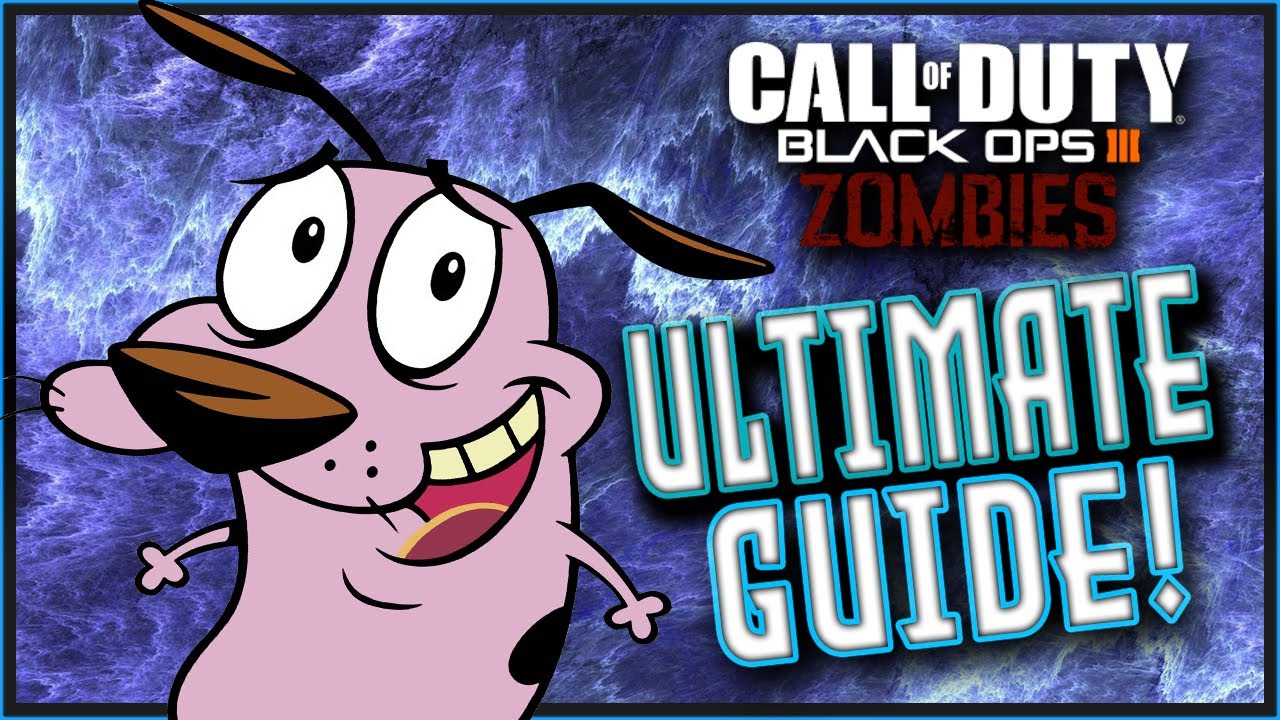 Ultimate Guide! | Courage The Cowardly Dog Custom Zombies Map - YouTube